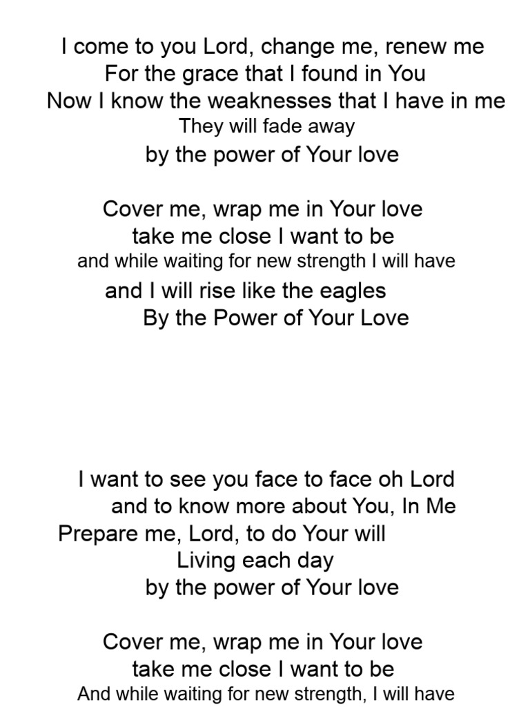 I come to You Lord, change me, renew me. | PDF