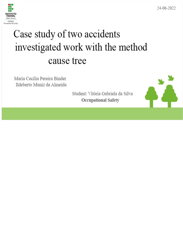 Case study of two work accidents investigated using the cause tree ...