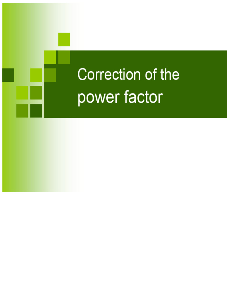 Power Factor Correction | PDF | Capacitor | Ac Power