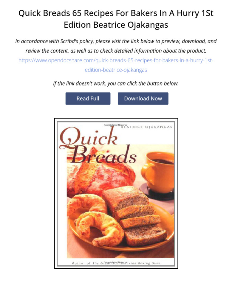 Quick Breads 65 Recipes for Bakers in a Hurry 1st Edition Beatrice ...