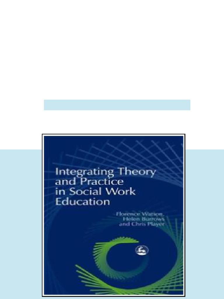 (Ebook) Integrating Theory and Practice in Social Work Education by ...