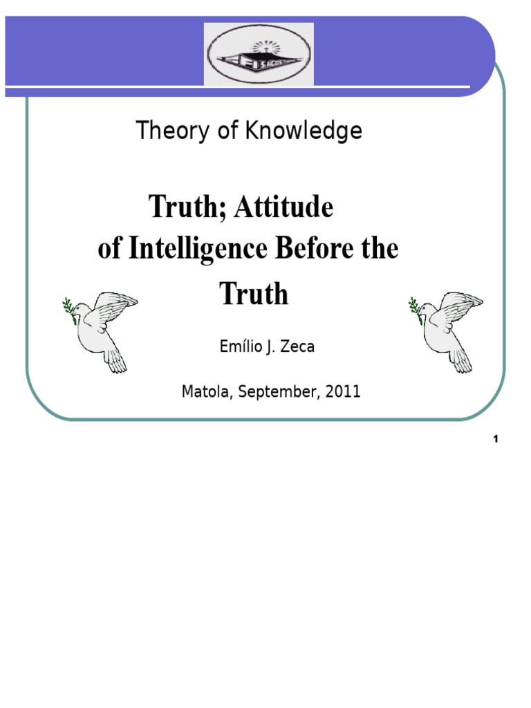 Truth, Attitude of Intelligence Towards Truth, Criterion of Certainty ...