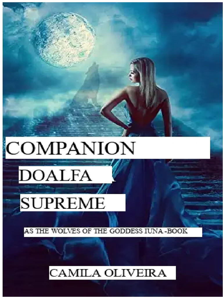 The Companion of the Supreme Alpha in the Packs | PDF