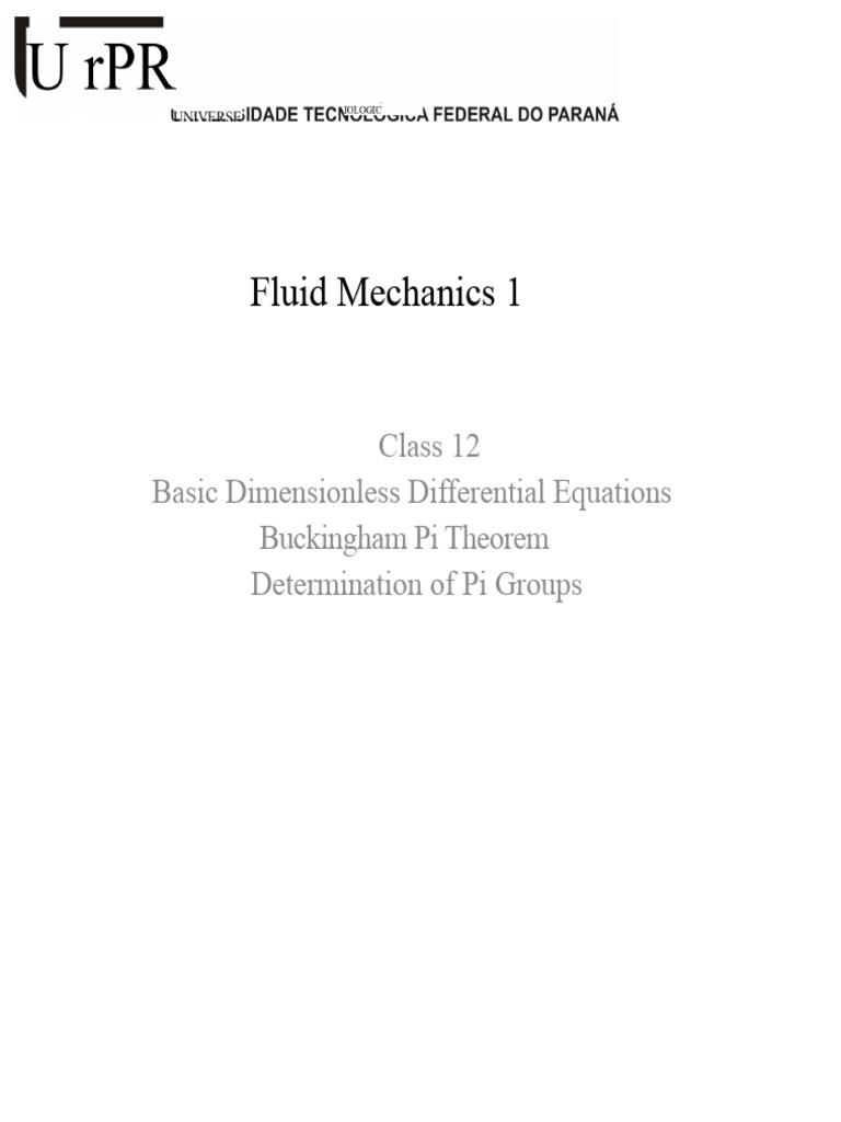 12 - Basic Dimensionless Differential Equations - Buckingham Pi Theorem ...