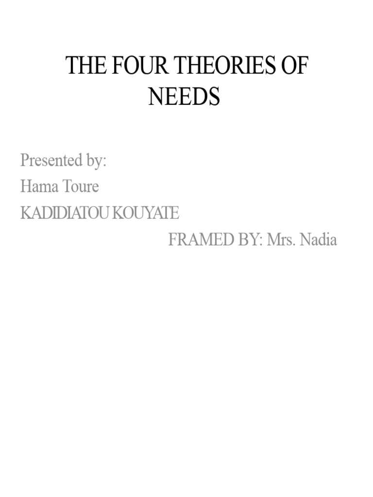 The Four Theories of Needs | PDF | Motivation | Motivational