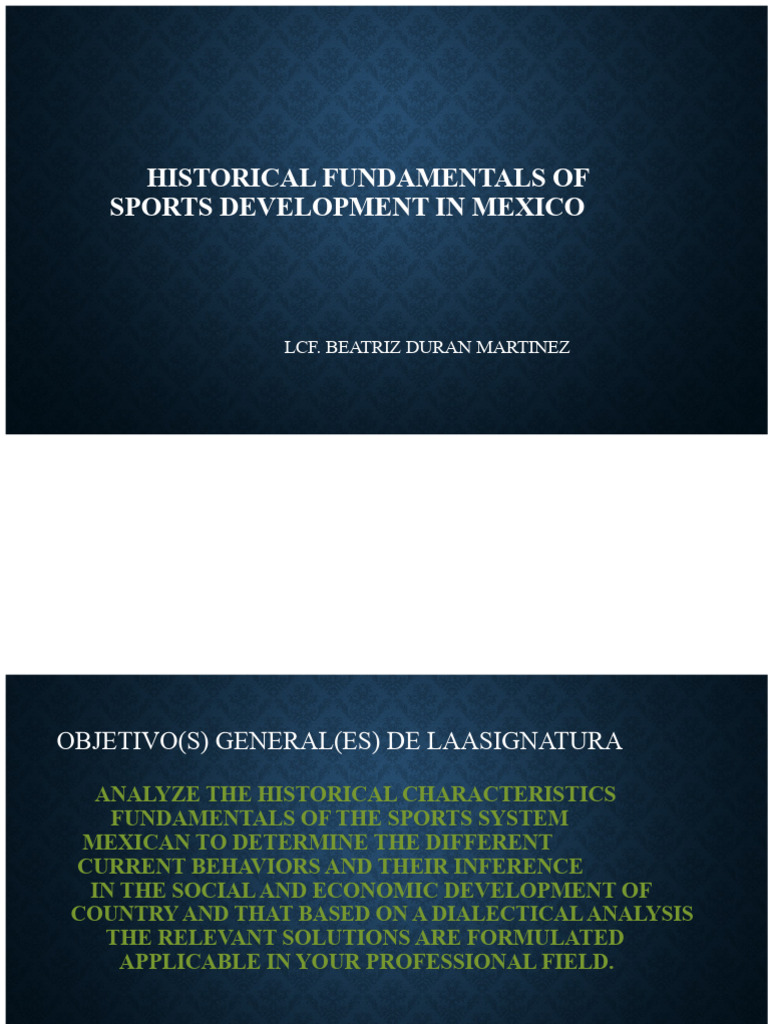 Unit 1. Historical Foundations of Sports Development in Mexico | PDF ...