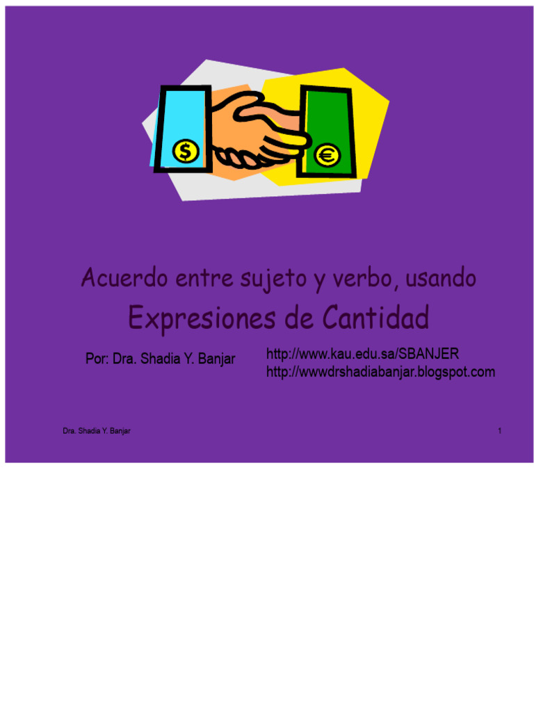 Acuerdo Entre Sujeto y Verbo, Uso de Expresiones de Cantidad, Por La ...