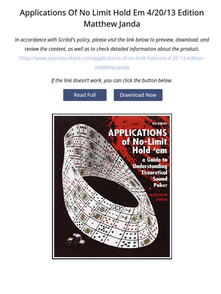 Applications of No Limit Hold em 4/20/13 Edition Matthew Janda | PDF