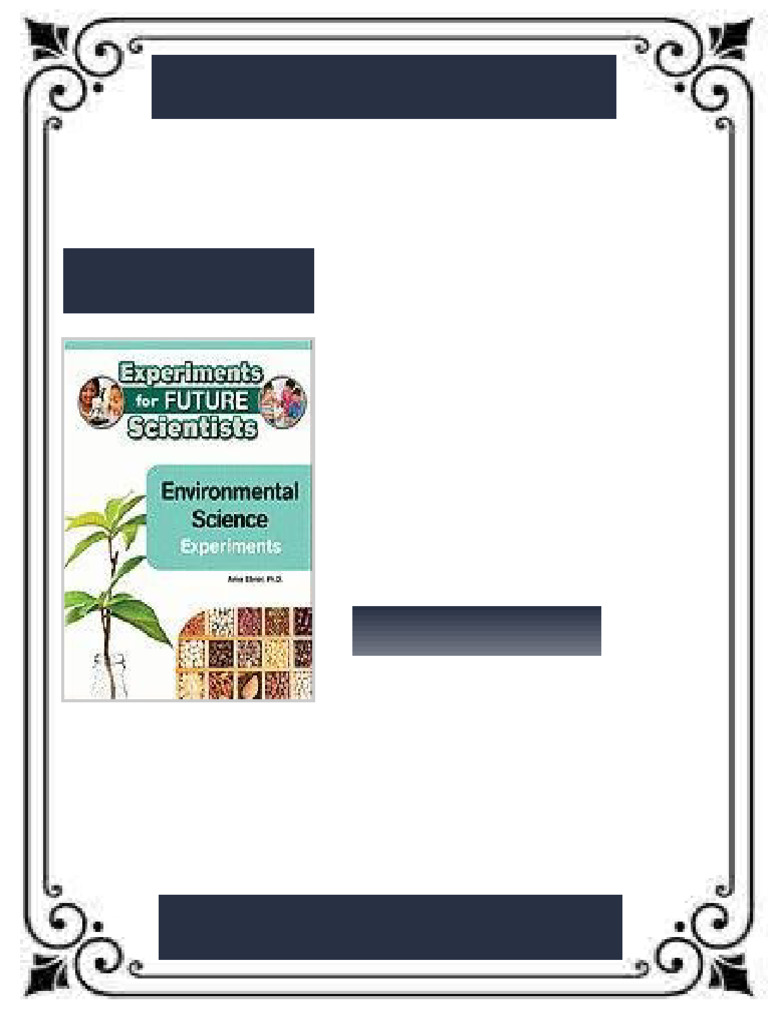 Environmental Science Experiments Experiments for Future Scientists 1st ...