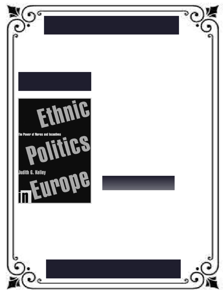 Ethnic Politics in Europe The Power of Norms and Incentives 1st Edition ...