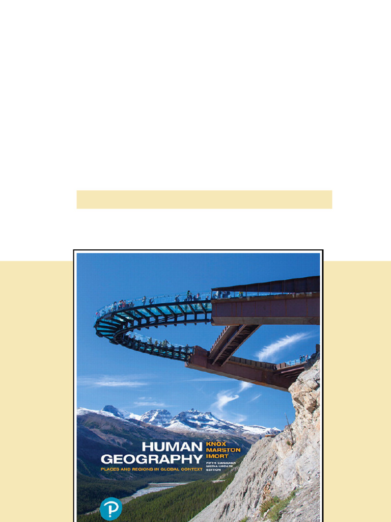 Test Bank for Human Geography: Places and Regions in Global Context ...