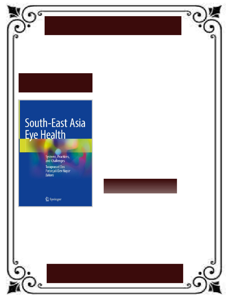 South East Asia Eye Health Systems Practices and Challenges 1st Edition ...