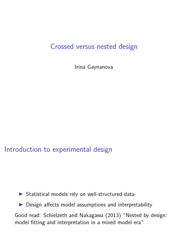 Crossed vs Nested Experimental Designs | PDF | Experiment ...