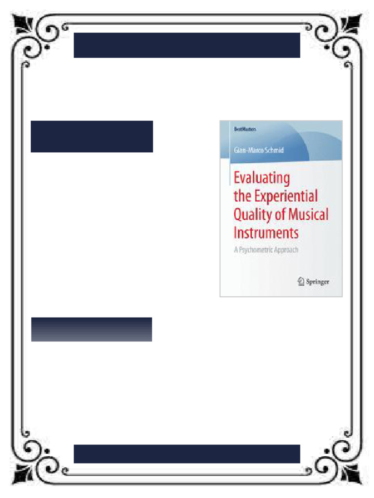 Evaluating the Experiential Quality of Musical Instruments A ...