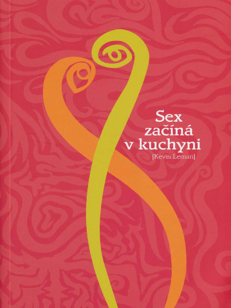 Leman Kevin - Sex Zacina V Kuchyni | PDF