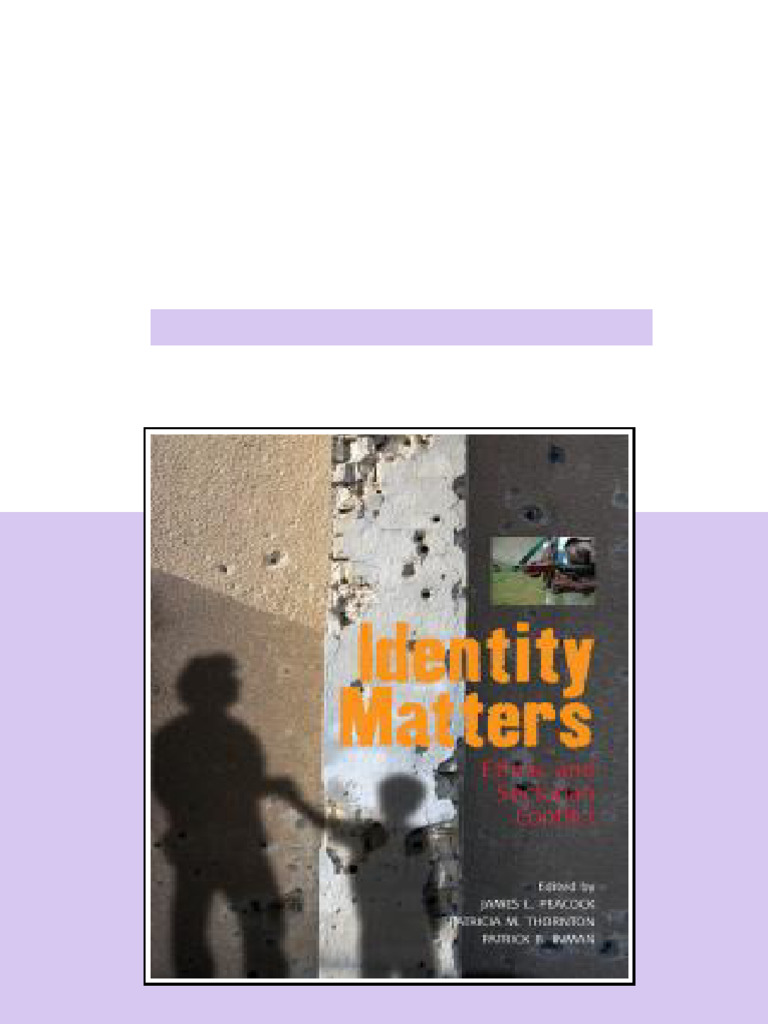 (Ebook) Identity Matters : Ethnic and Sectarian Conflict by James L ...