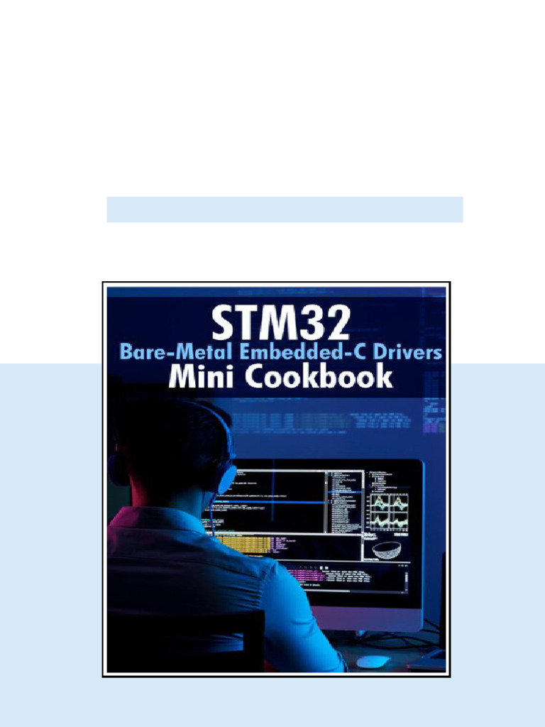 (Ebook) STM32 Bare-Metal Embedded-C Drivers Mini Cookbook by Israel ...