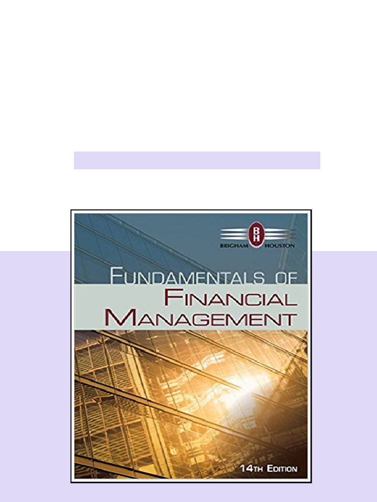 Solution Manual for Fundamentals of Financial Management, 14th Edition ...