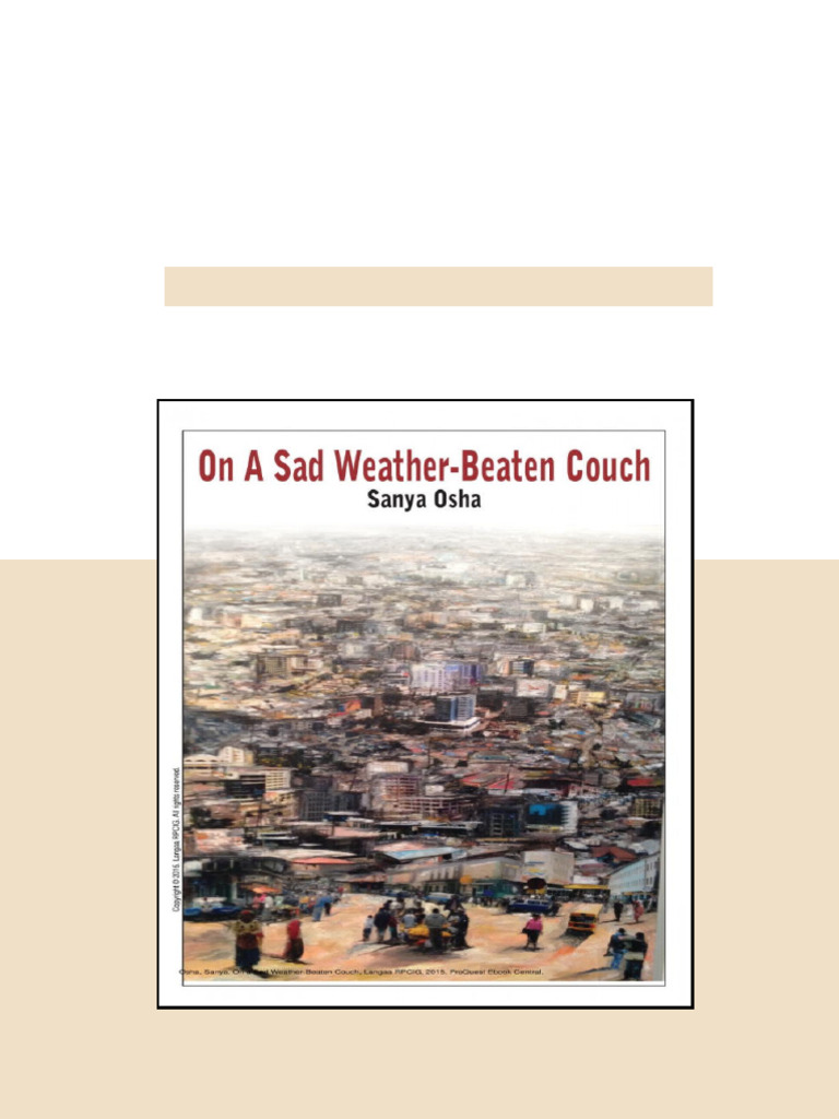 On a Sad Weather Beaten Couch 1st Edition Sanya Osha - ebook and ...