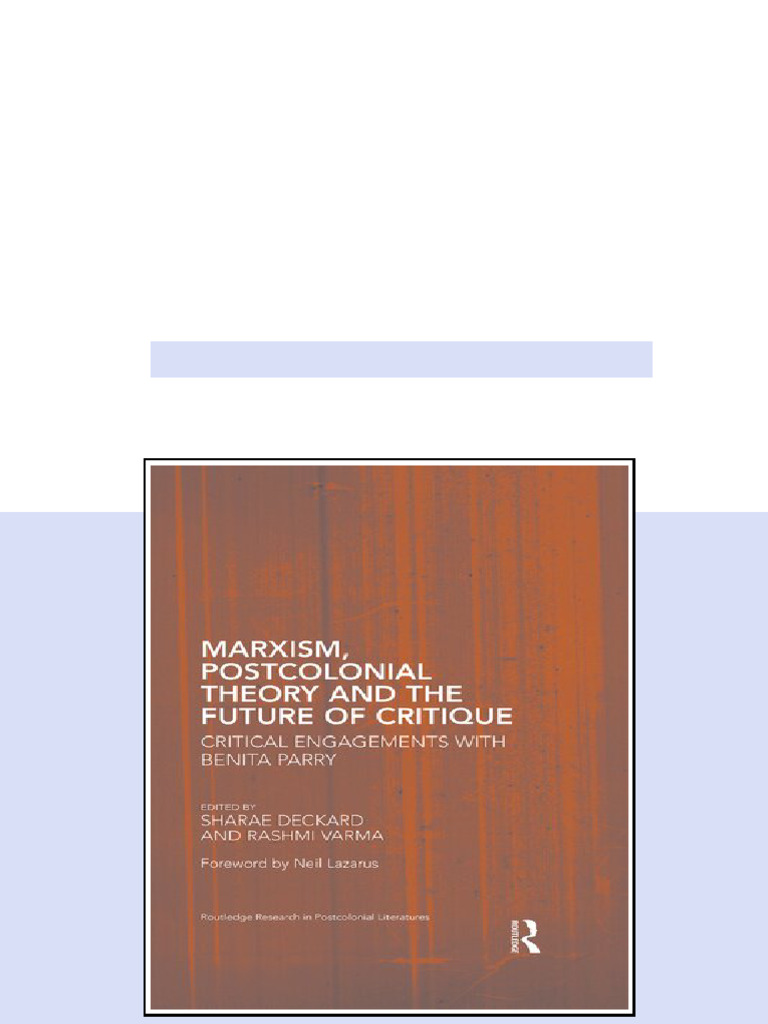 (Ebook) Marxism, Postcolonial Theory, and the Future of Critique ...