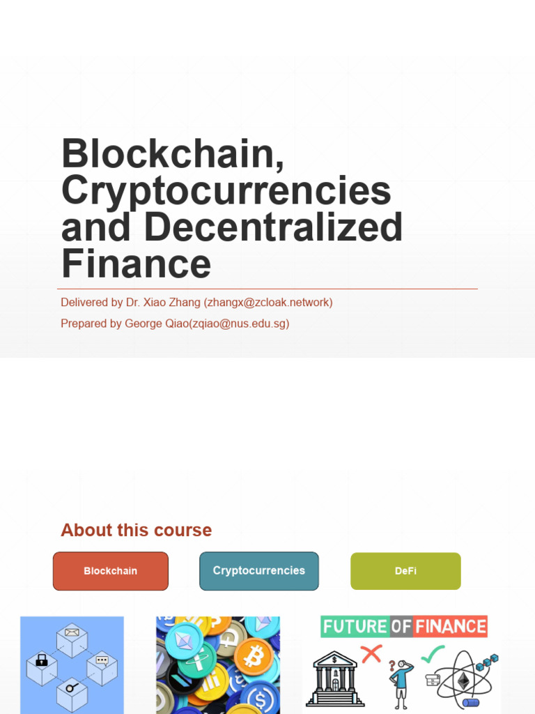 Blockchain, Cryptocurrencies and Decentralized Finance - Lecture 1 ...