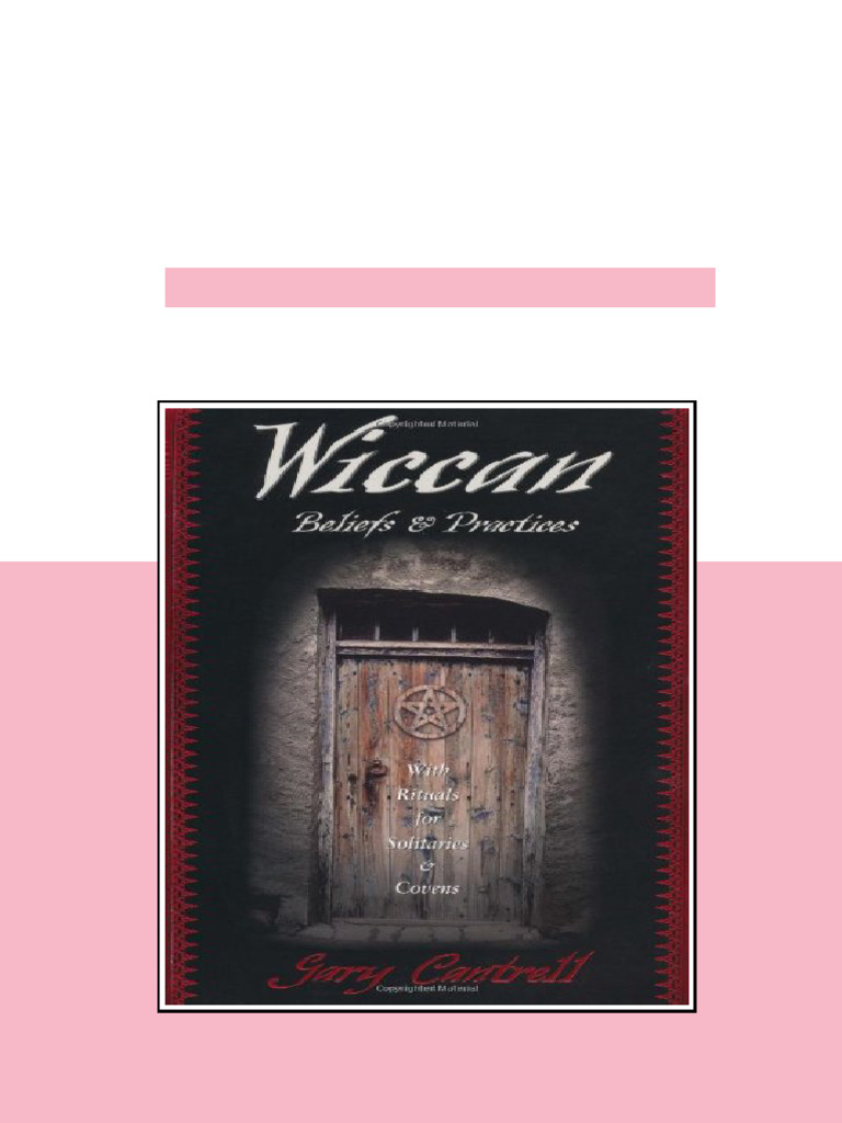 Wiccan Beliefs Practices 1st Edition Gary Cantrell - ebook and textbook ...