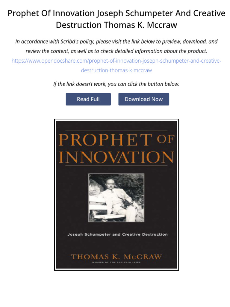 Prophet of Innovation Joseph Schumpeter and Creative Destruction Thomas ...