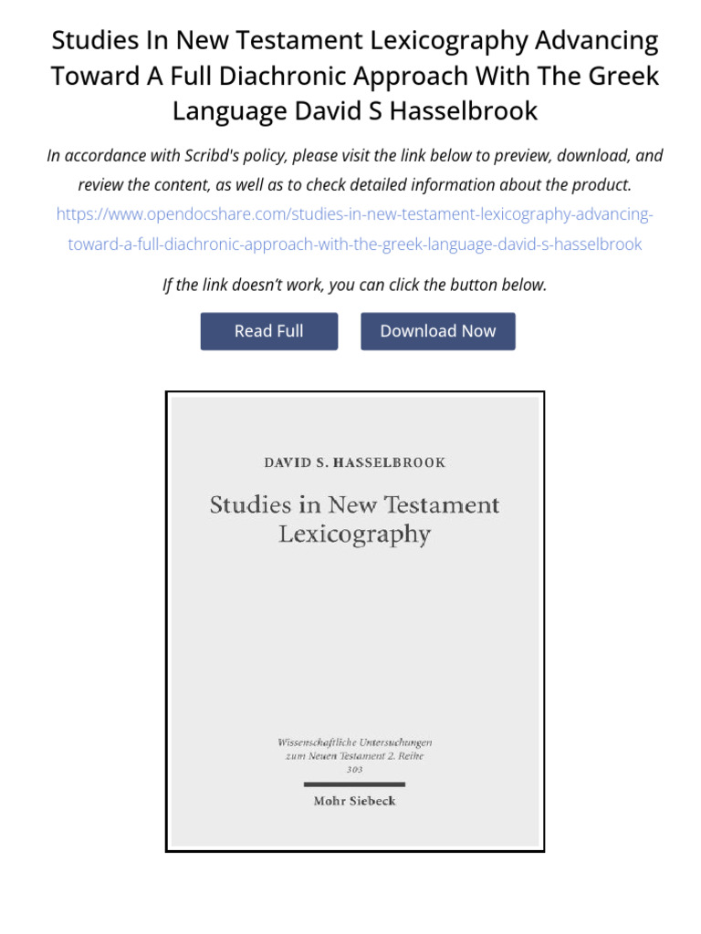 Studies in New Testament Lexicography Advancing toward a Full ...