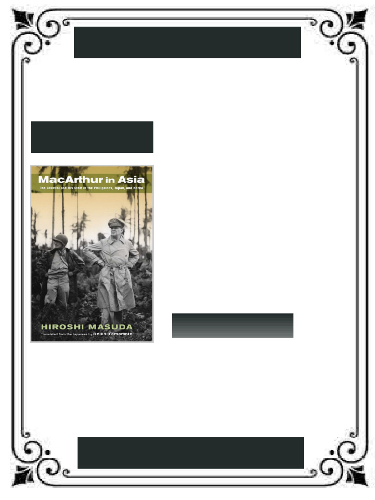 MacArthur in Asia The General and His Staff in the Philippines Japan ...