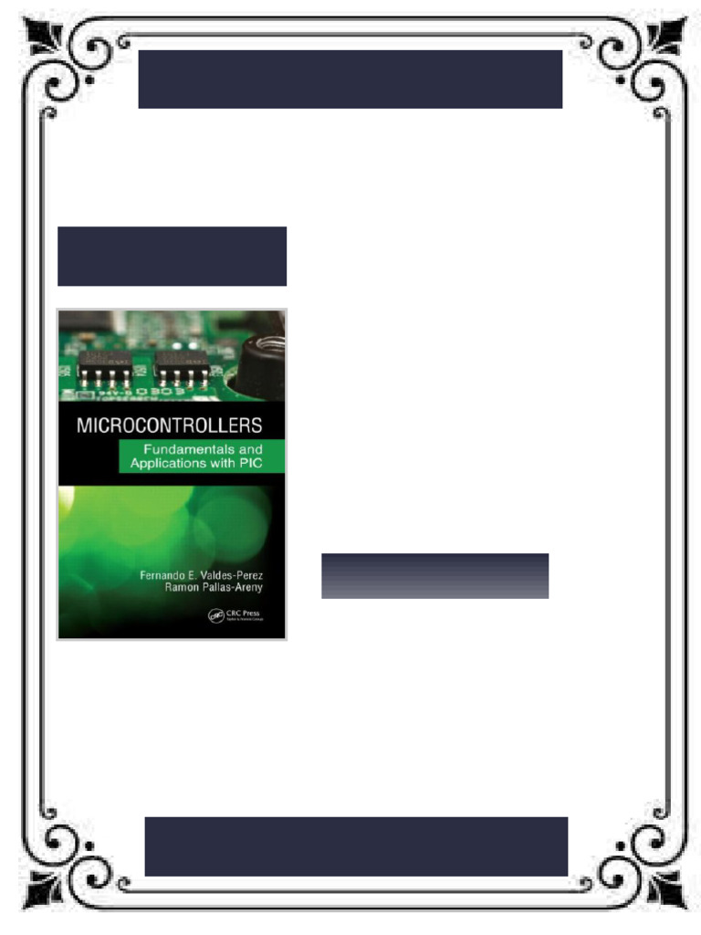 Microcontrollers Fundamentals and Applications with PIC 1st Edition ...
