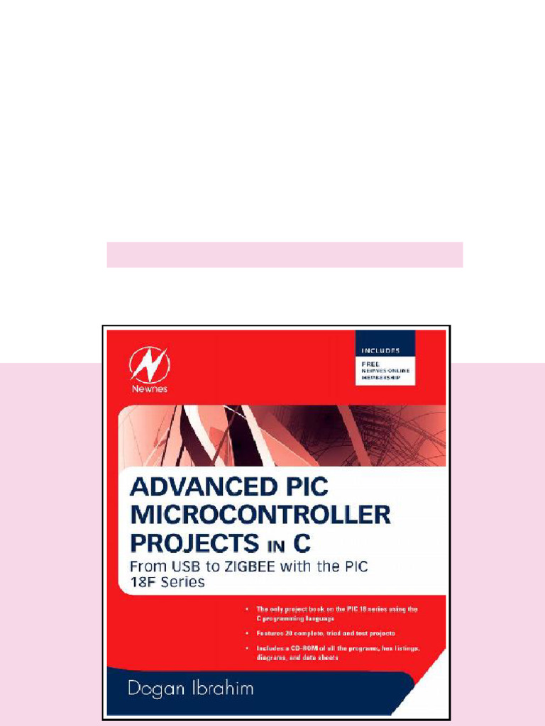 (Ebook) Advanced PIC Microcontroller Projects in C: From USB to ZIGBEE ...