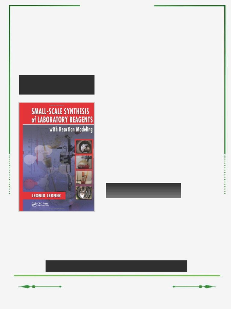 Small Scale Synthesis of Laboratory Reagents with Reaction Modeling 1st ...