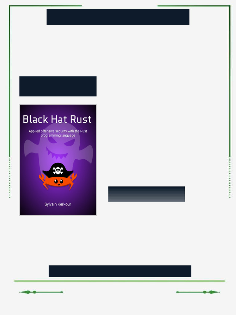 Black Hat Rust Applied offensive security with the Rust programming ...