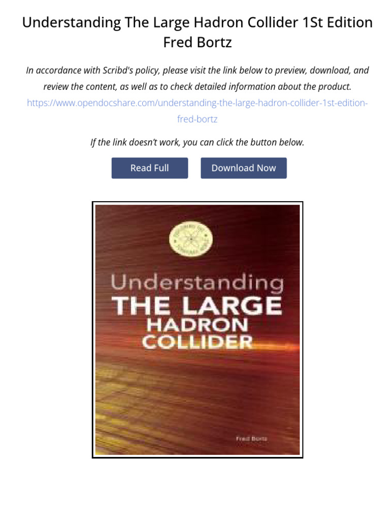 Understanding the Large Hadron Collider 1st Edition Fred Bortz Full ...