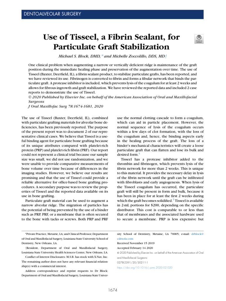 Use of Tisseel, A Fibrin Sealant, For Particulate Graft Stabilization ...