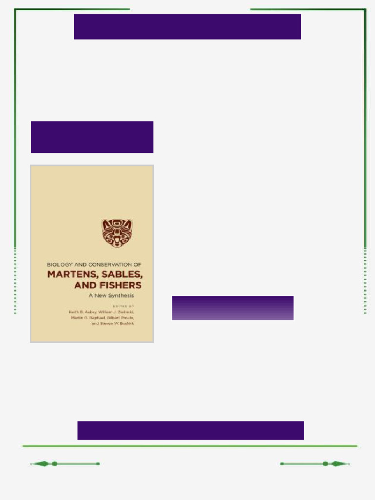 Biology and Conservation of Martens Sables and Fishers A New Synthesis ...