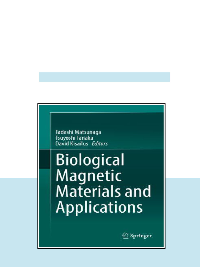 Biological Magnetic Materials And Applications 1st Ed Tadashi Matsunaga ...