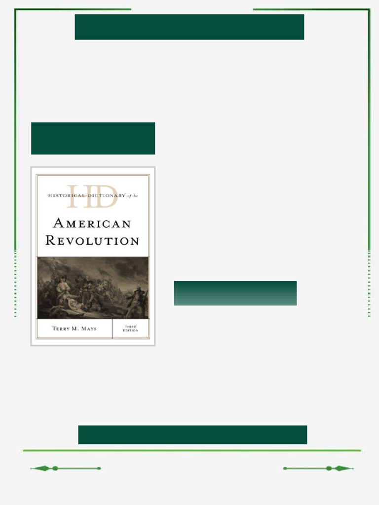 Historical Dictionary of the American Revolution Terry M. Mays eBook ...