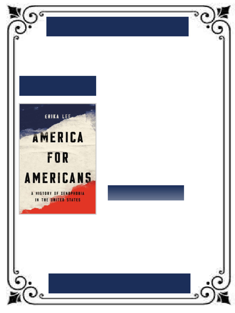 America for Americans a history of xenophobia in the United States ...
