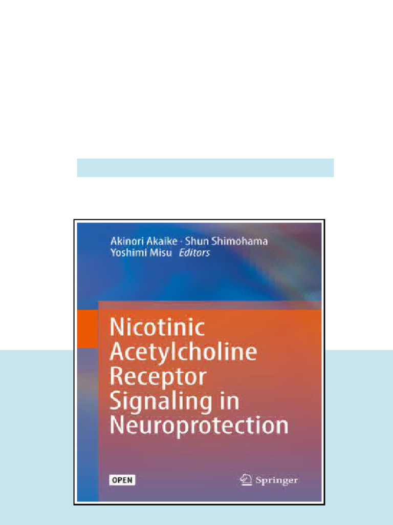 Nicotinic Acetylcholine Receptor Signaling In Neuroprotection 1st Ed ...