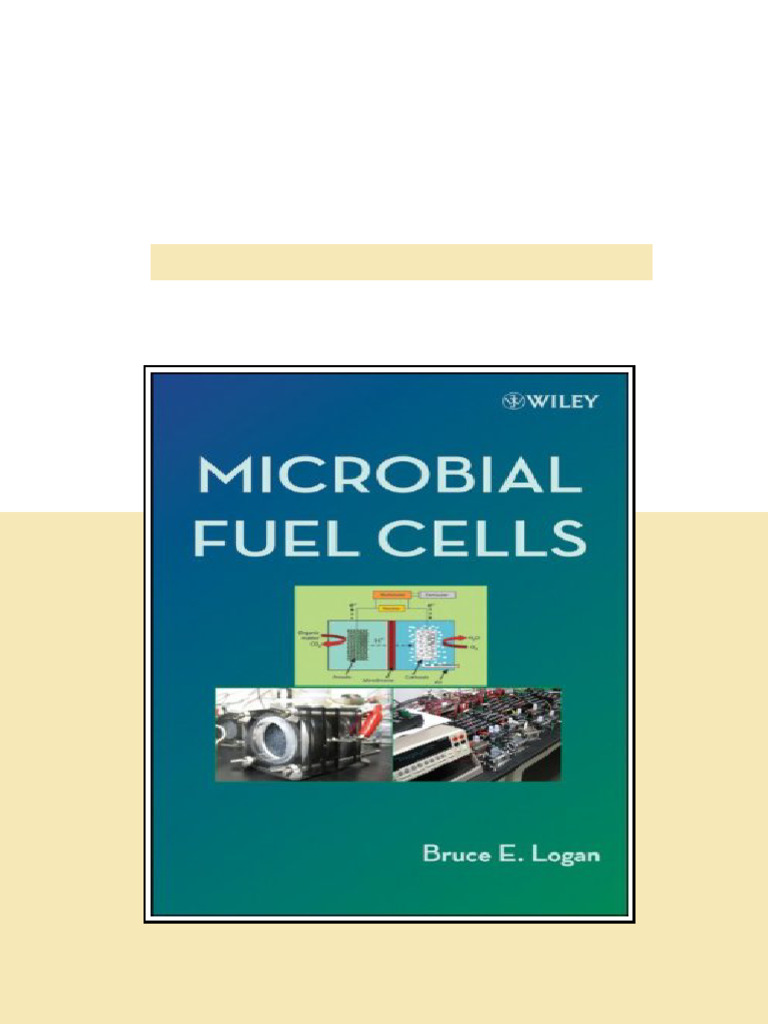(Ebook) Microbial Fuel Cells by Bruce E. Logan ISBN 9780470239483 ...