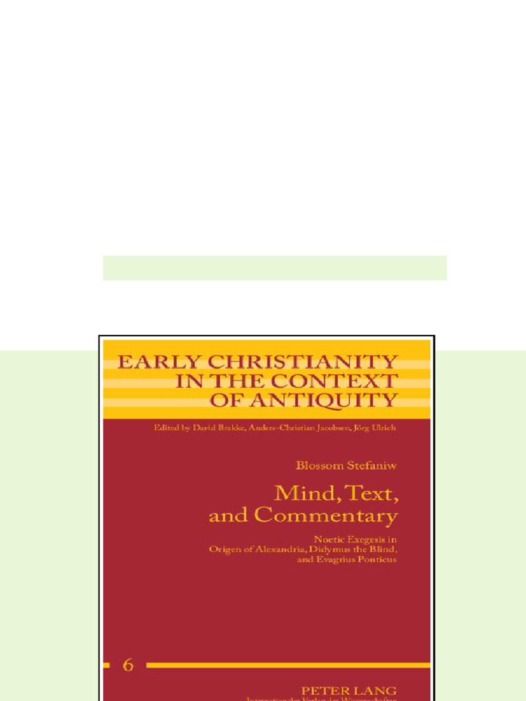 (Ebook) Mind, Text, and Commentary: Noetic Exegesis in Origen of ...