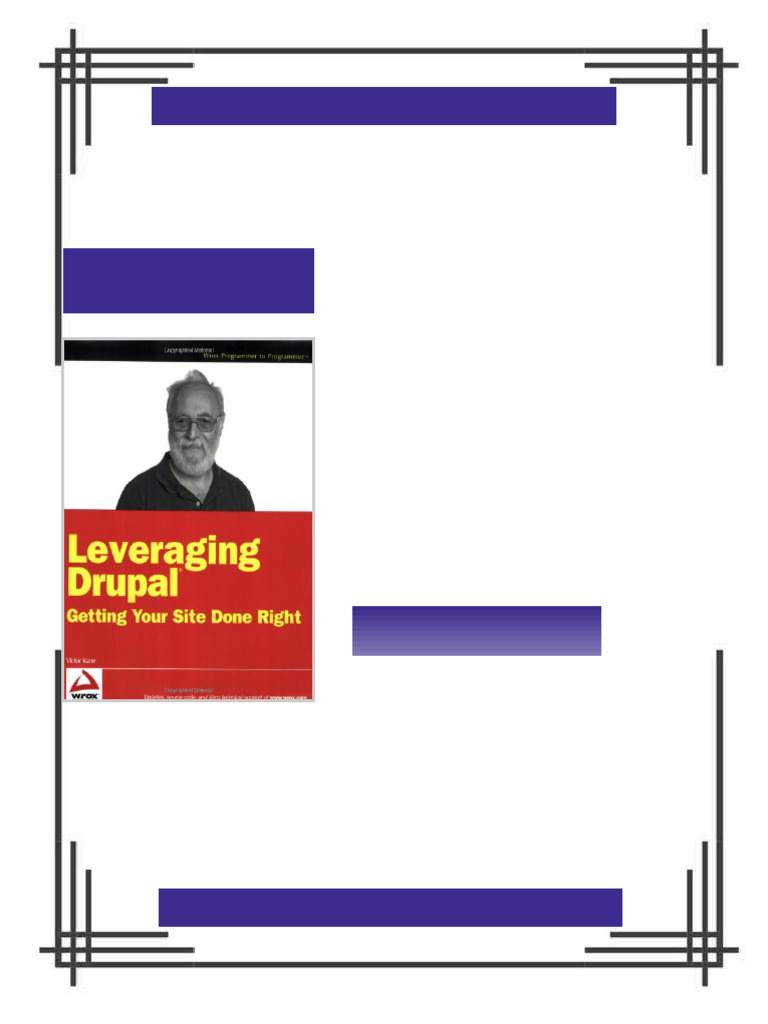 Leveraging Drupal Getting Your Site Done Right Wrox Programmer to ...