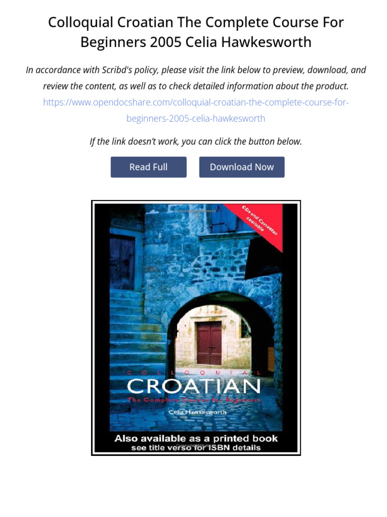 COLLOQUIAL Croatian The Complete Course for Beginners 2005 Celia ...
