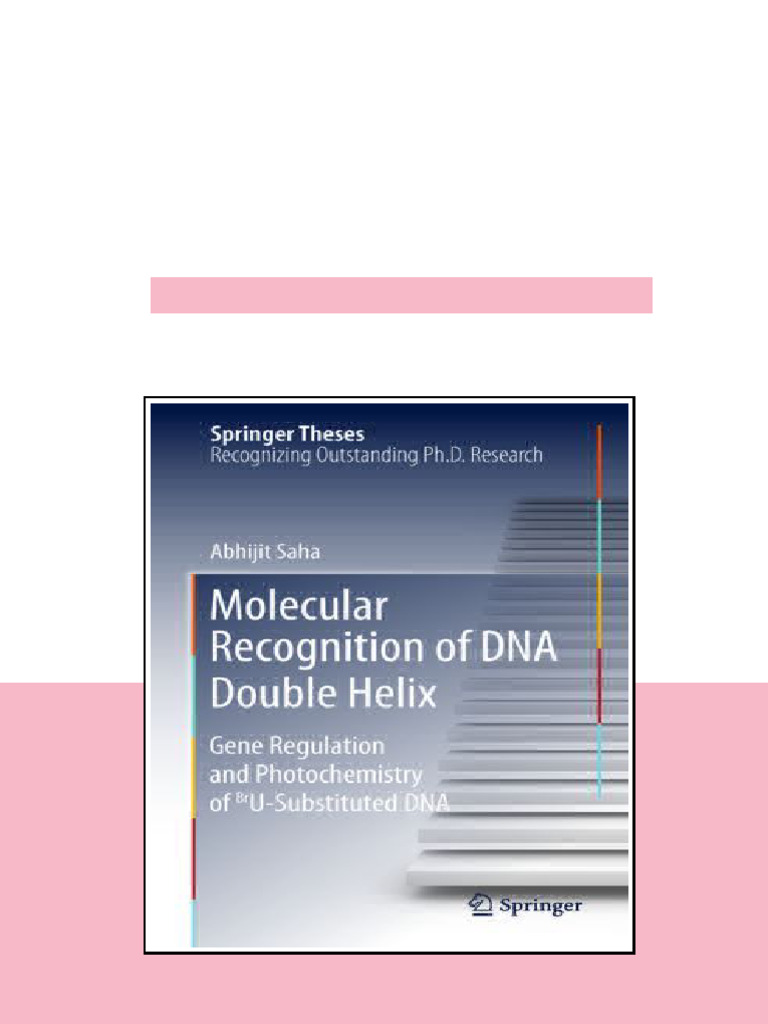 Molecular Recognition Of Dna Double Helix 1st Ed Abhijit Saha all ...
