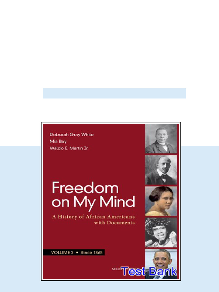 Freedom on My Mind Volume 2 A History of African Americans with ...