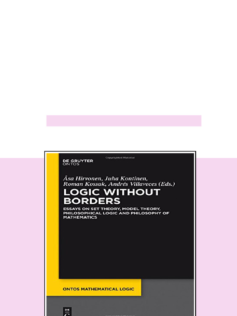 (Ebook) Logic Without Borders: Essays on Set Theory, Model Theory ...