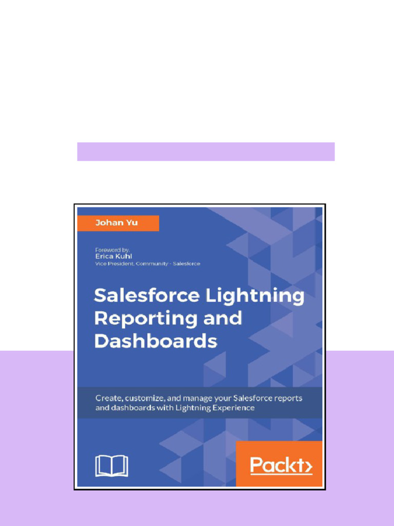 Salesforce Lightning Reporting And Dashboards Johan Yu full digital ...