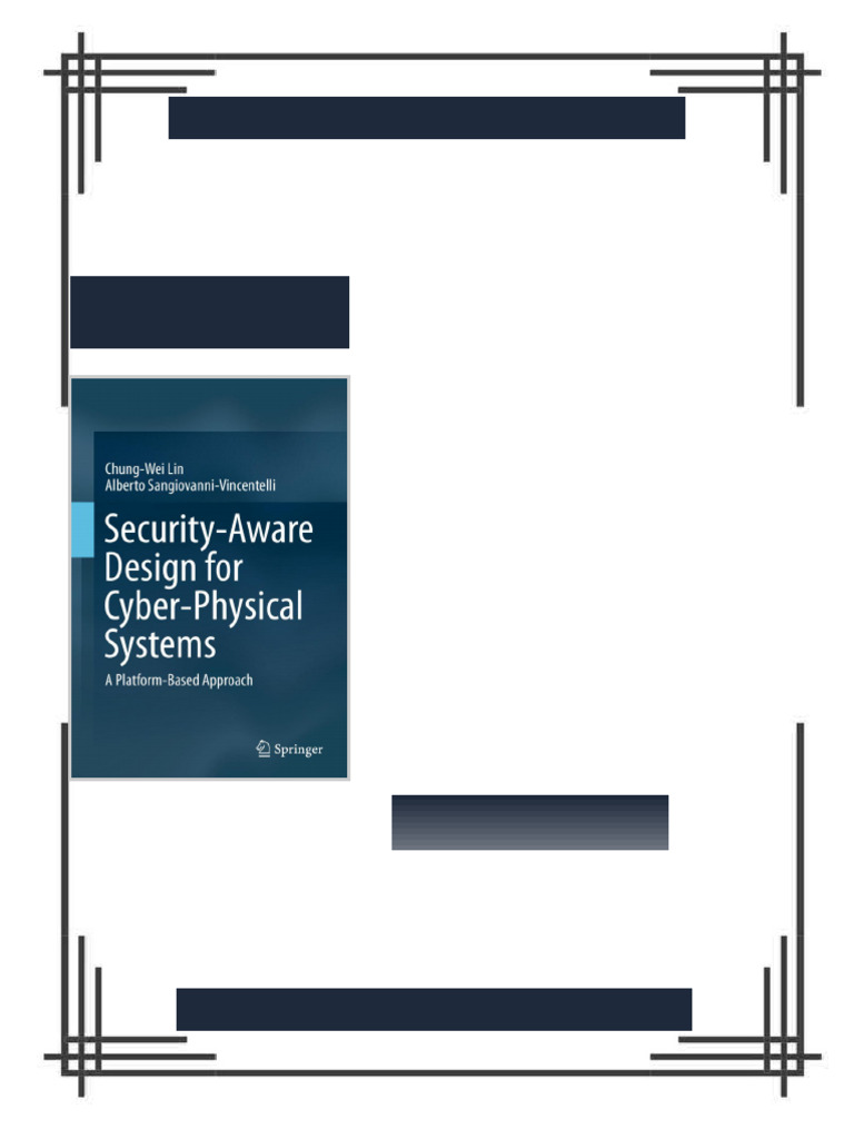 Security Aware Design for Cyber Physical Systems A Platform Based ...
