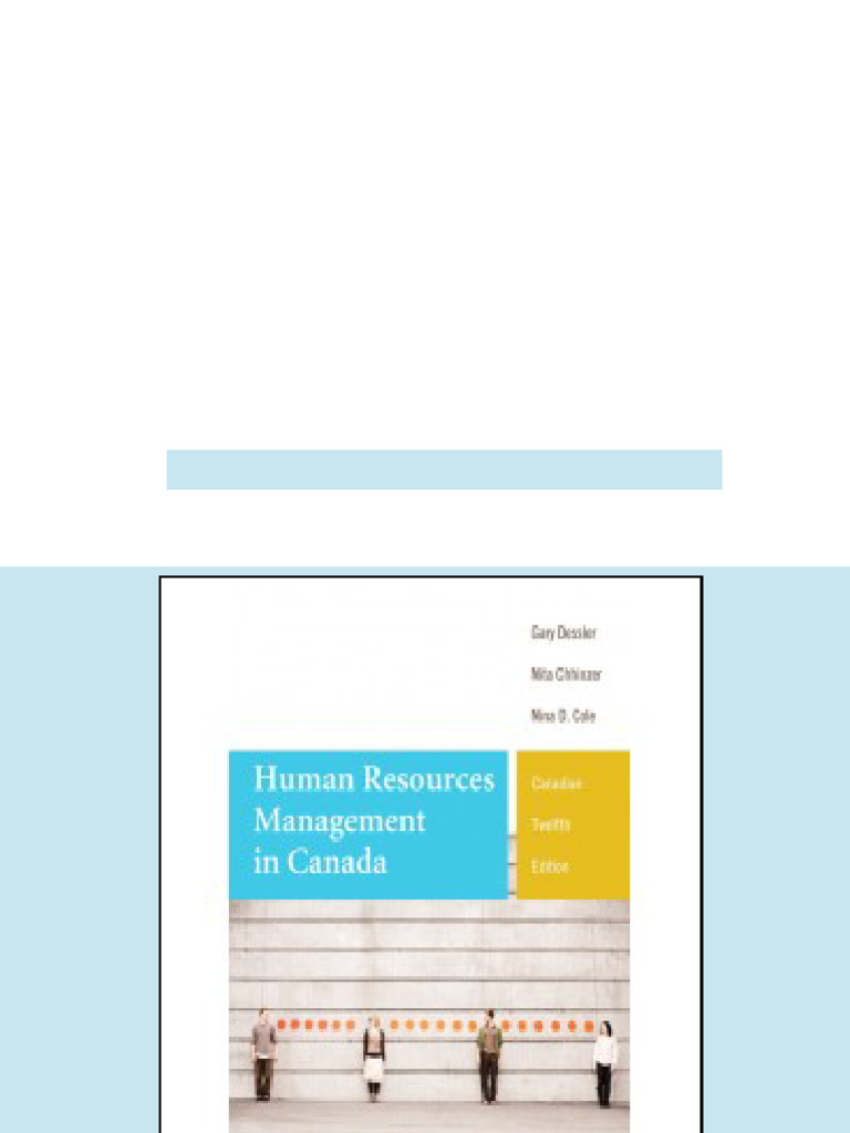 Solution Manual for Human Resources Management in Canada, Twelfth ...
